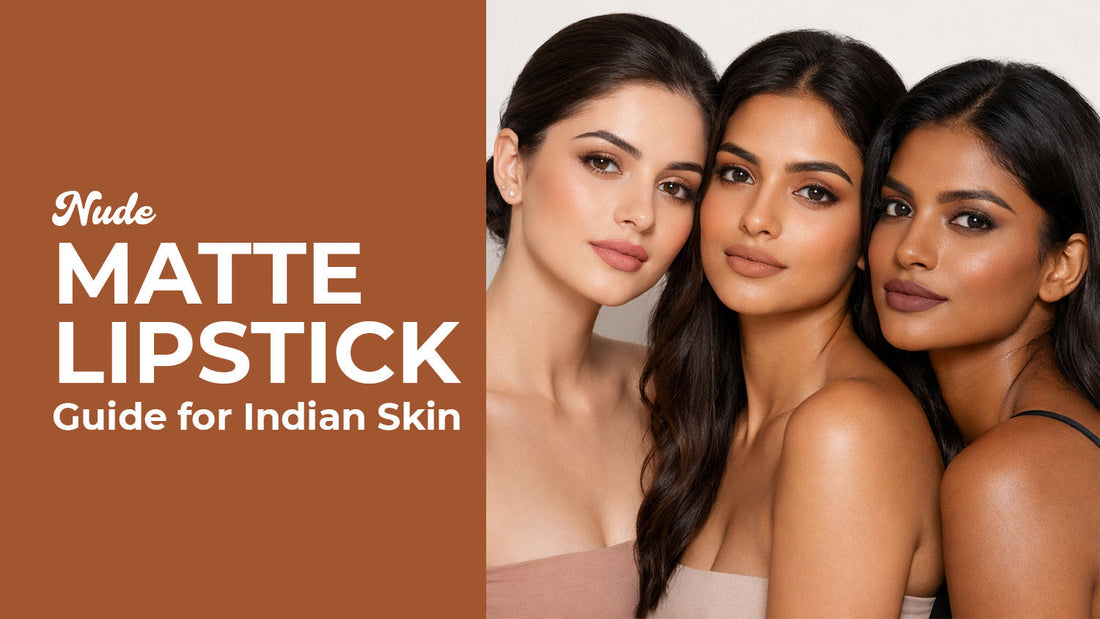 How to Choose the Perfect Nude Matte Lipstick for Indian Skin – Colors ...